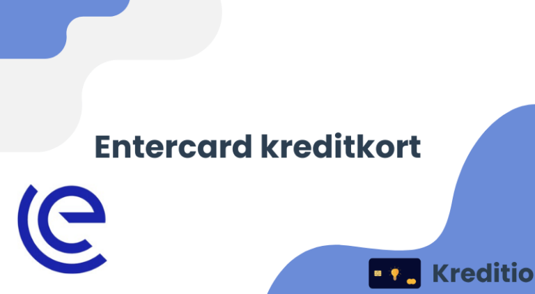 Alla kreditkort från Entercard (2025)